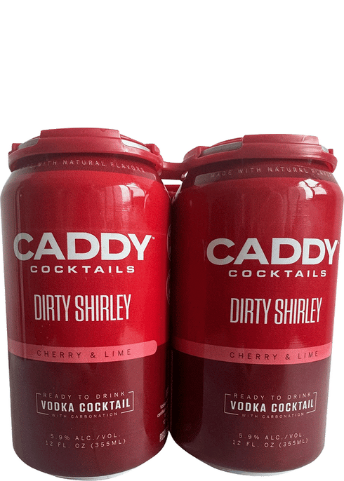 Caddy Cocktails Dirty Shirley | Total Wine & More