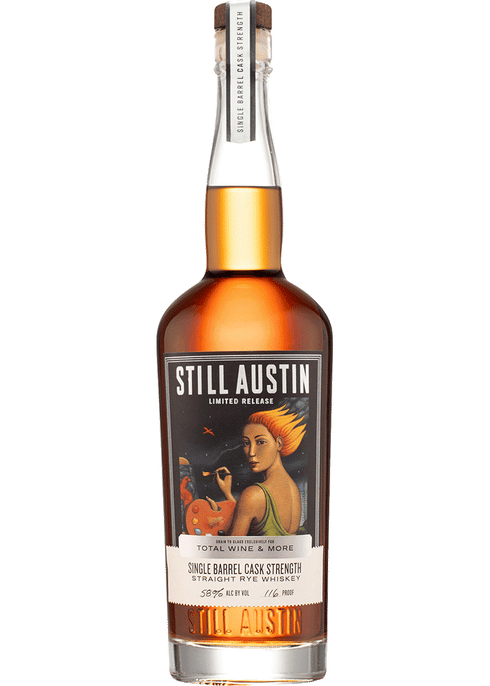 Still Austin Cask Strength Rye Whiskey Barrel Select | Total Wine & More
