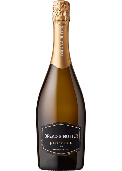 Bread & Butter Prosecco | Total Wine & More