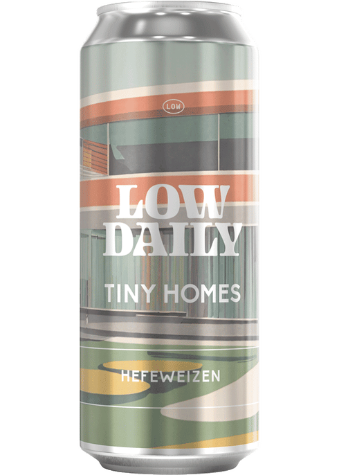 Low Daily Tiny Homes | Total Wine & More
