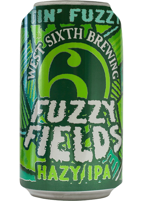 West Sixth Fuzzy Fields Hazy IPA | Total Wine & More
