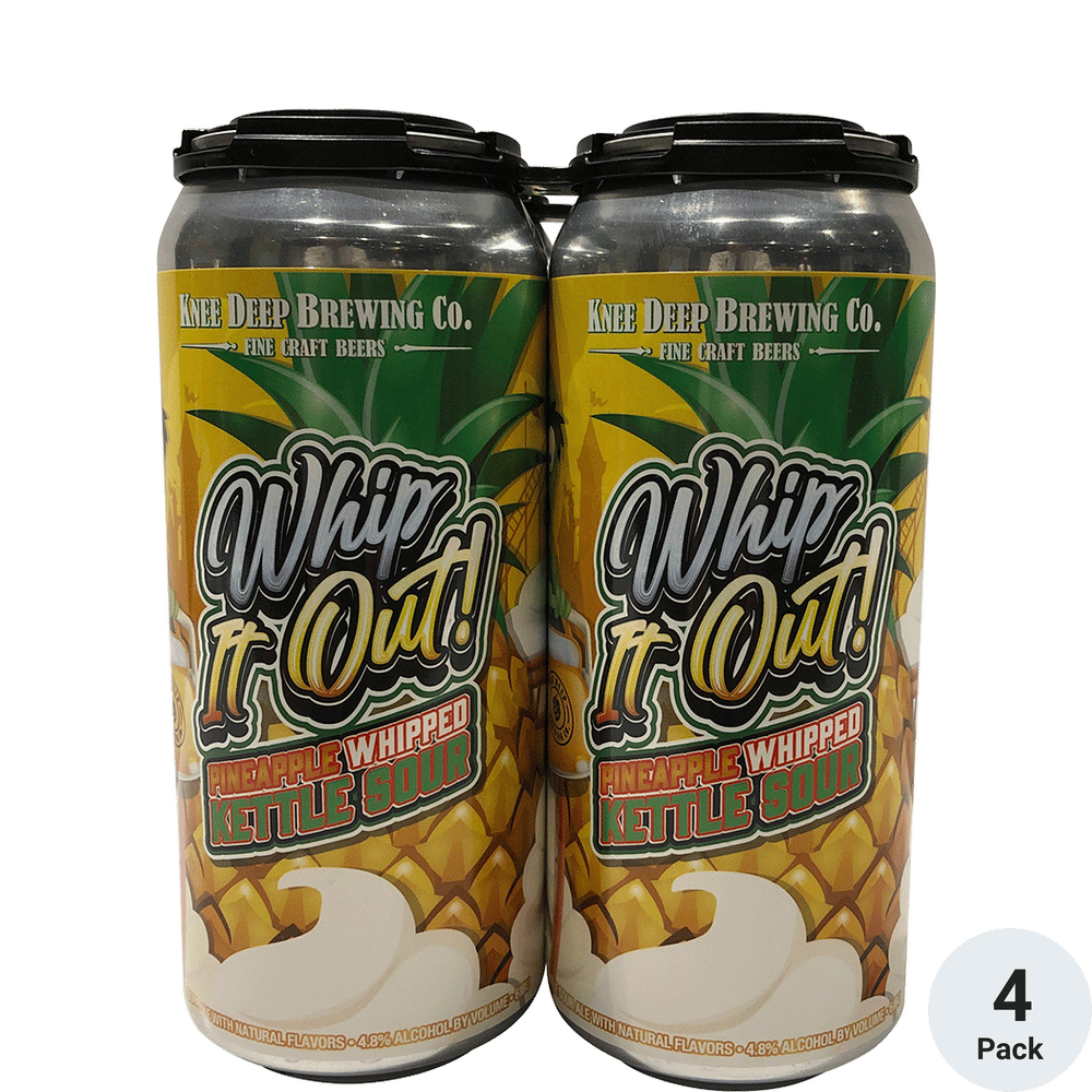 Knee Deep Whip It Out | Total Wine & More