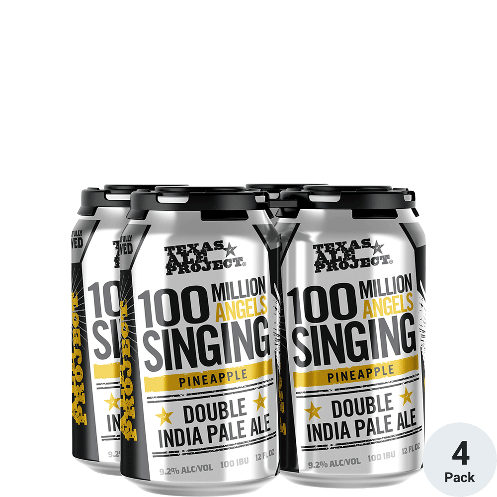 Texas Ale Project 100 Million Angels Singing Pineapple | Total Wine & More