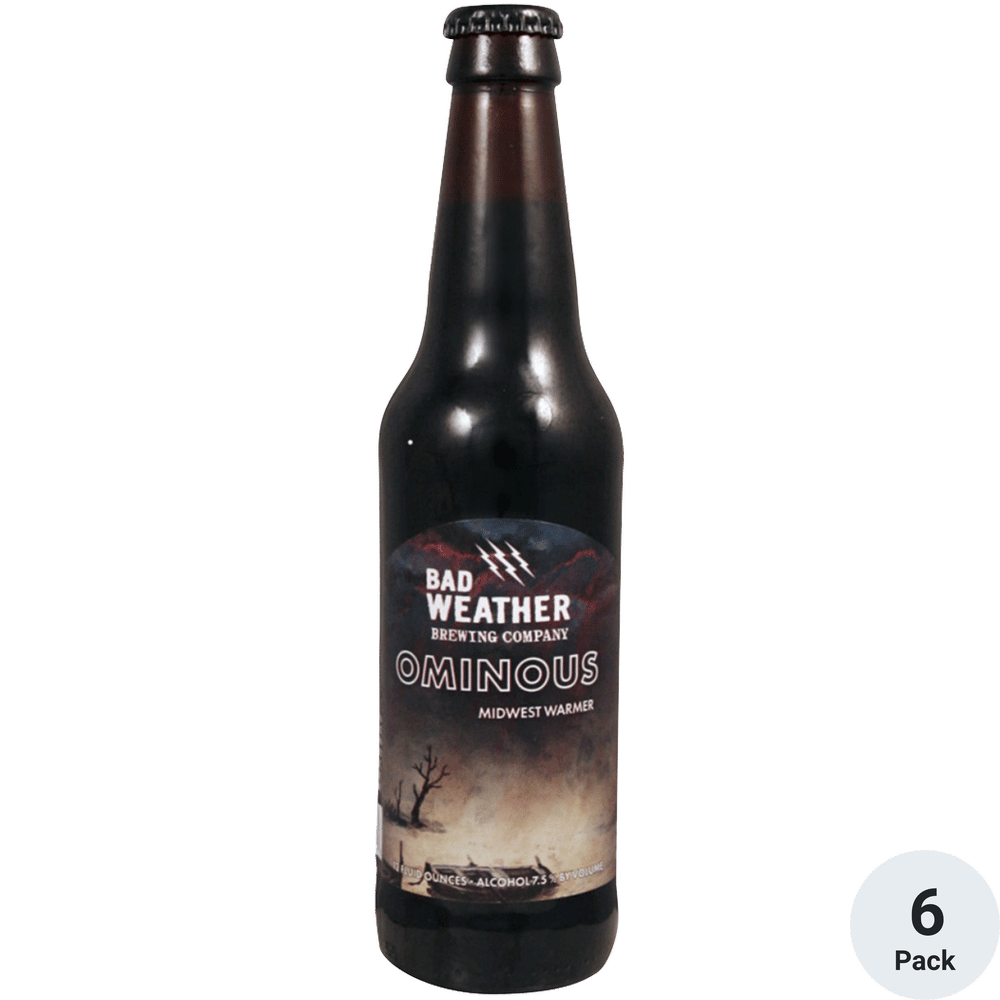 Bad Weather Ominous | Total Wine & More