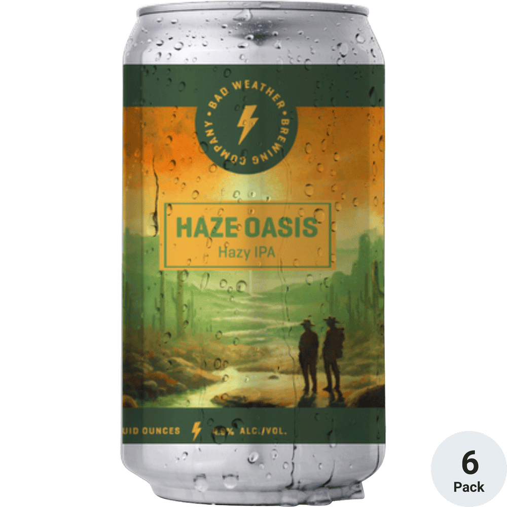 Bad Weather Haze Oasis | Total Wine & More